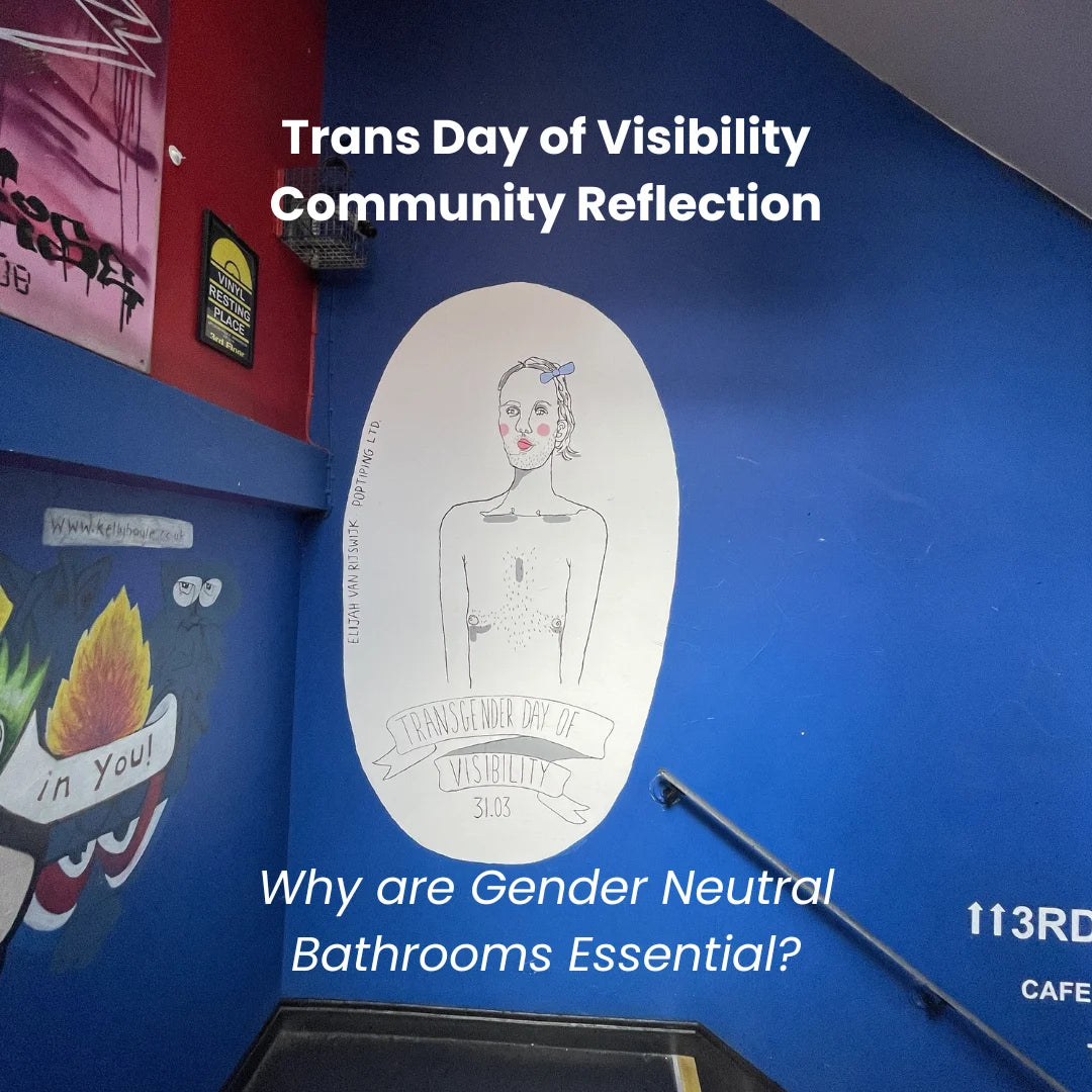 The Importance of Gender Neutral Bathrooms – August